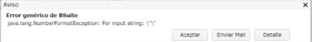 Obtener CAE - Mensaje de advertencia: "Error genérico de BSuite java.lang.NumberFormatException ...
